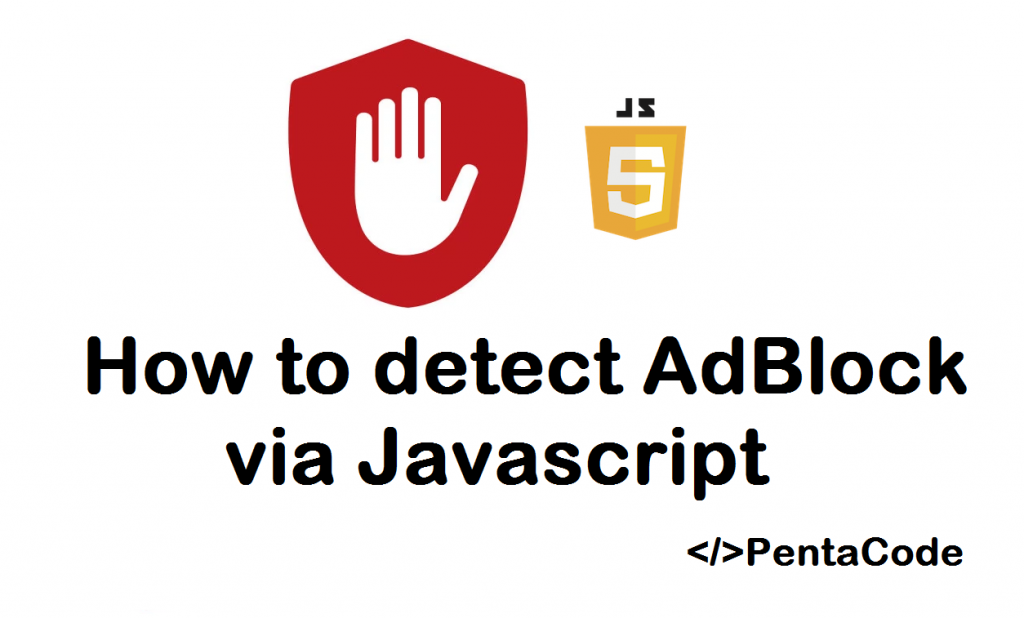 How to detect AdBlock via Javascript | Pentacode